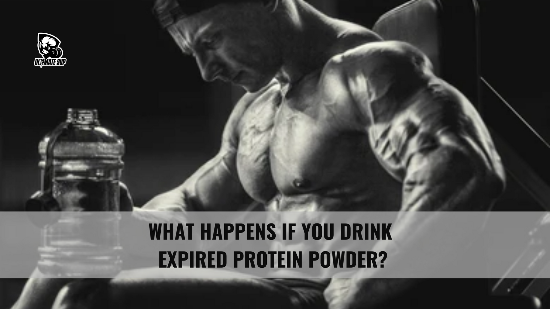 What Happens If You Drink Expired Protein Powder? – Ultimate Sup